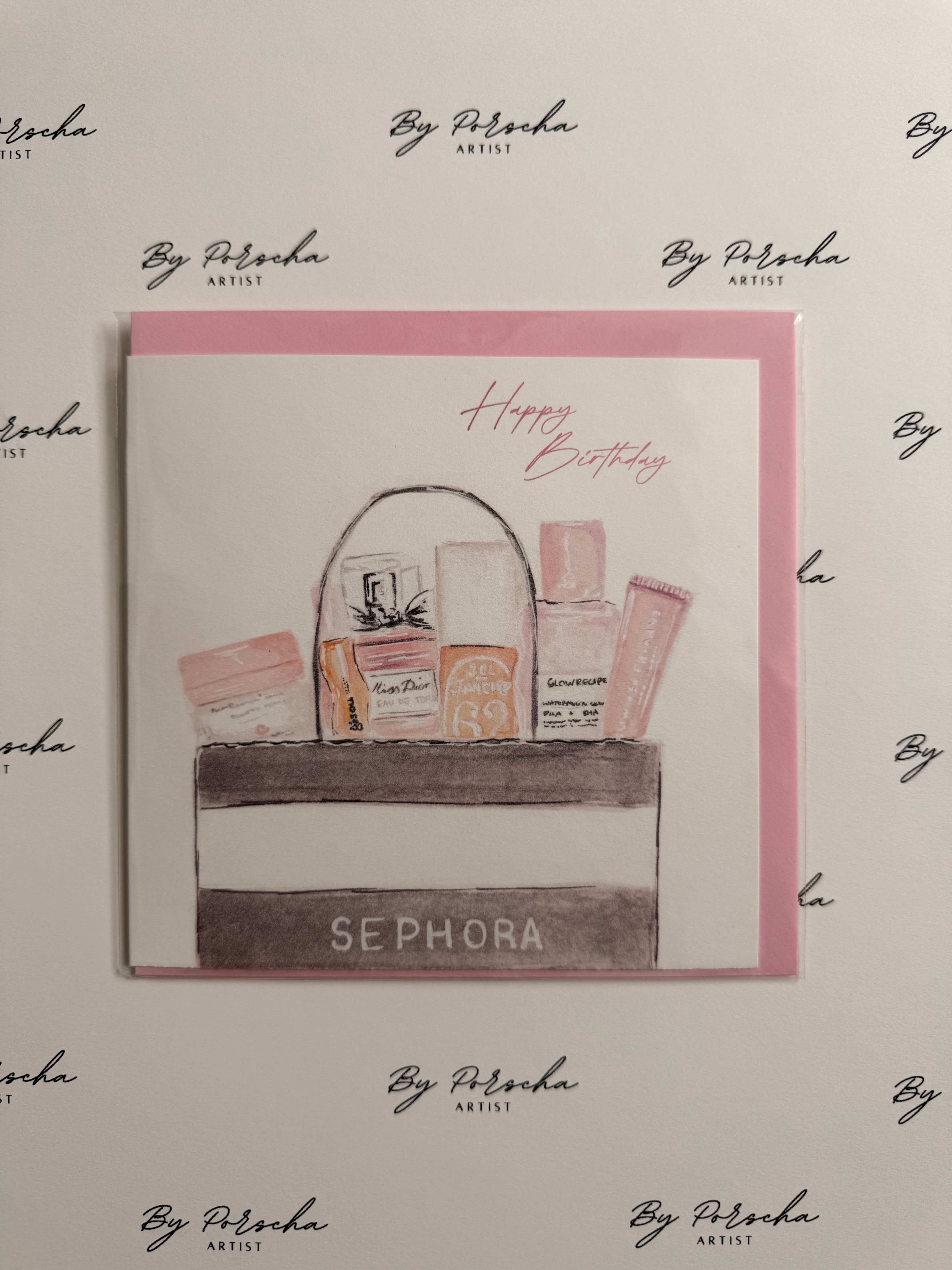 Sephora birthday card – By Porscha